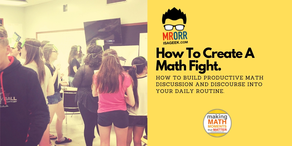 How to Start A Math Fight - Round 1 - How to build productive math discussion and discourse into ...
